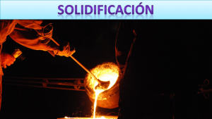Solidificación- Concepto, ejemplos y aplicaciones- Profe Arantxa